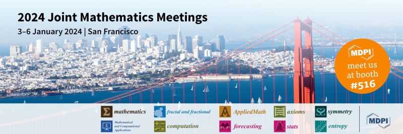 Mathematics MDPI on LinkedIn: #booth #joint #mathematics #meetings #jmm Mathematics MDPI on LinkedIn: #booth #joint #mathematics #meetings #jmm
