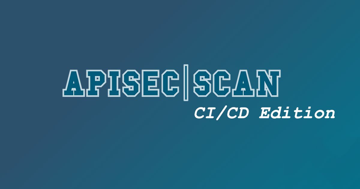 APIsec on LinkedIn: APIsec Scan for CI/CD APIsec on LinkedIn: APIsec Scan for CI/CD