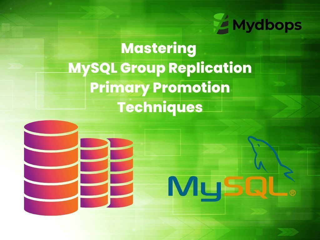 Kabilesh P.R on LinkedIn: Mastering MySQL Group Replication Primary ... Kabilesh P.R on LinkedIn: Mastering MySQL Group Replication Primary ...
