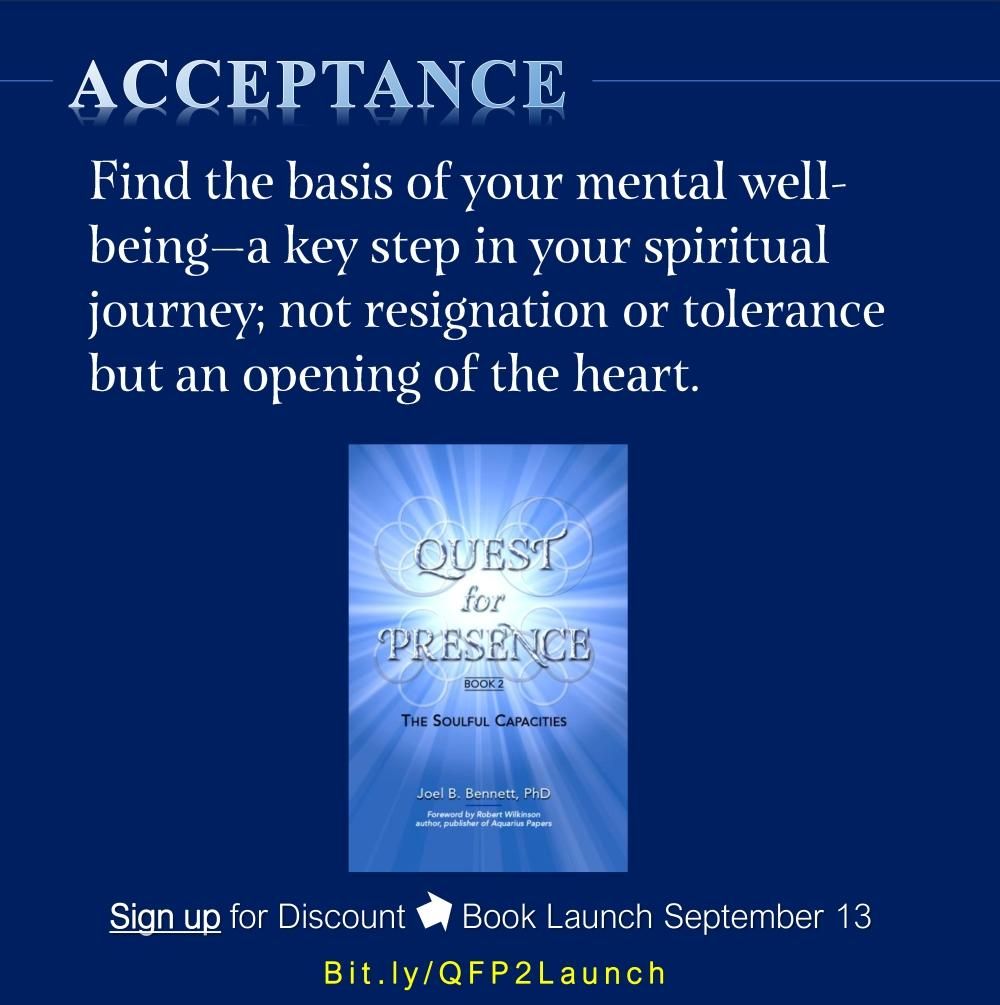 Joel Bennett on LinkedIn: The Soulful Capacities - Part 4 of 4 - Acceptance Joel Bennett on LinkedIn: The Soulful Capacities - Part 4 of 4 - Acceptance