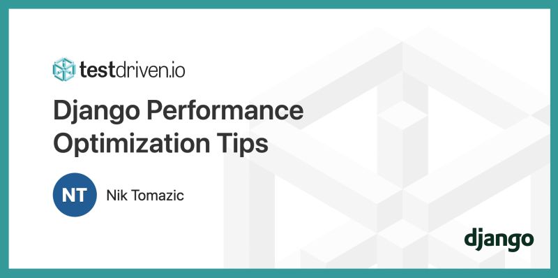 Real Python on LinkedIn: Django Performance Optimization Tips Real Python on LinkedIn: Django Performance Optimization Tips