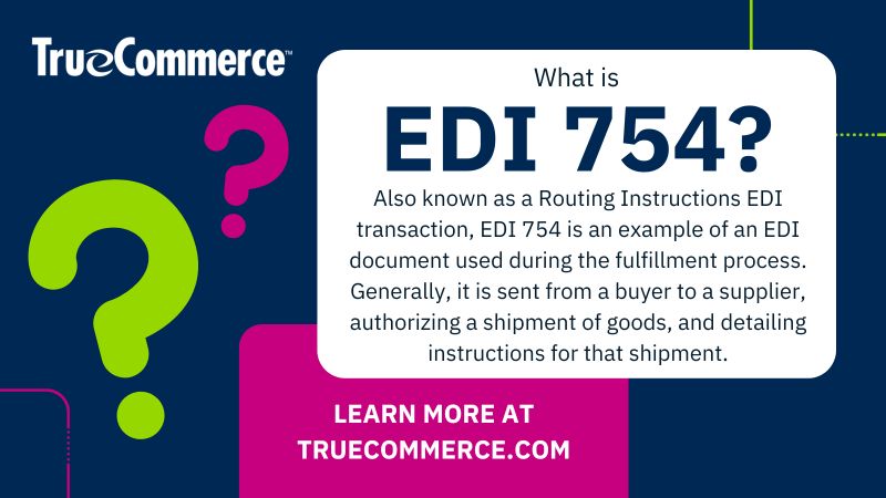 TrueCommerce on LinkedIn: EDI 754 | Routing Instructions TrueCommerce on LinkedIn: EDI 754 | Routing Instructions