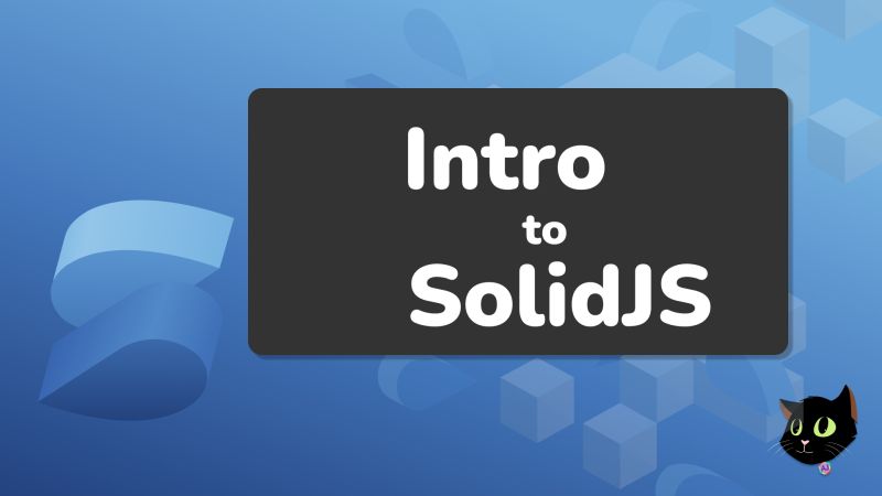 CodingCat.dev on LinkedIn: Intro to SolidJS CodingCat.dev on LinkedIn: Intro to SolidJS