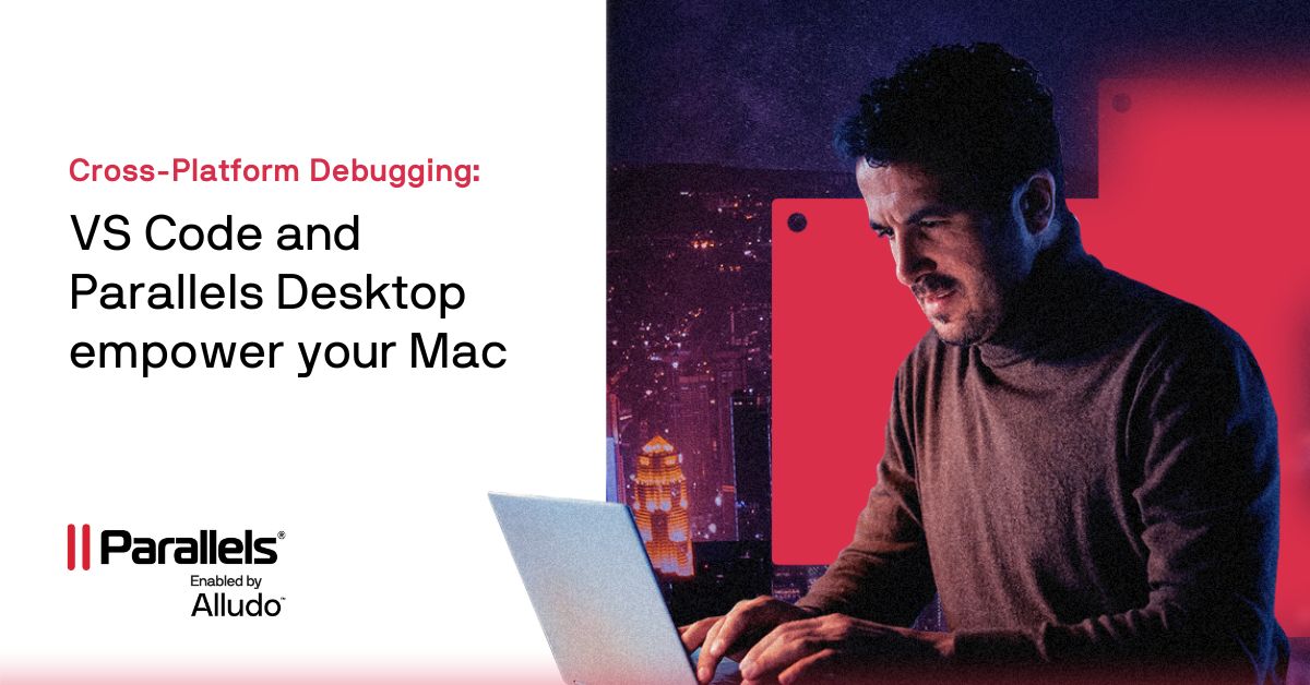 Parallels on LinkedIn: Unraveling the Power of Cross-Platform Debugging ... Parallels on LinkedIn: Unraveling the Power of Cross-Platform Debugging ...
