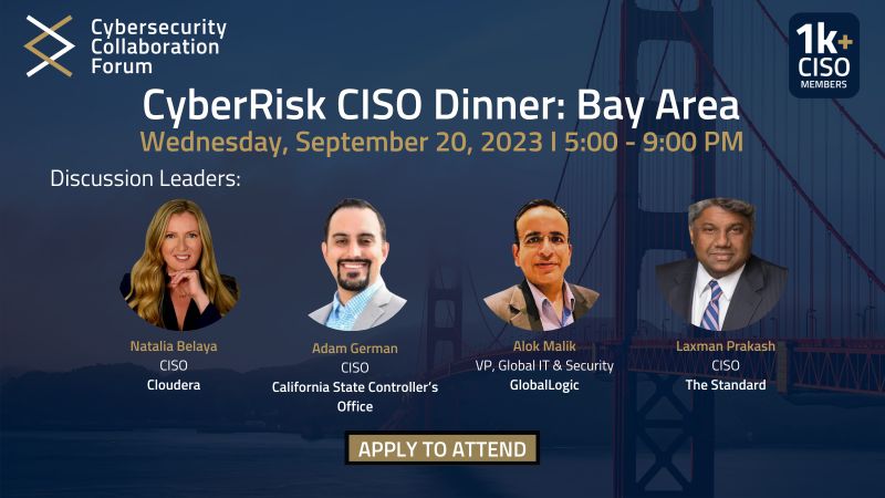Cybersecurity Collaboration Forum on LinkedIn: CyberRisk CISO Dinner ... Cybersecurity Collaboration Forum on LinkedIn: CyberRisk CISO Dinner ...