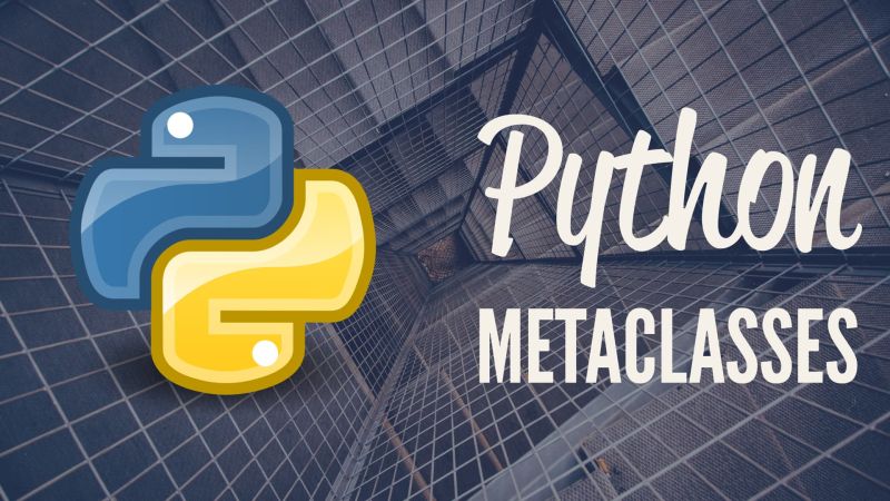 Boyd Tweed on LinkedIn: Python Metaclasses – Real Python Boyd Tweed on LinkedIn: Python Metaclasses – Real Python