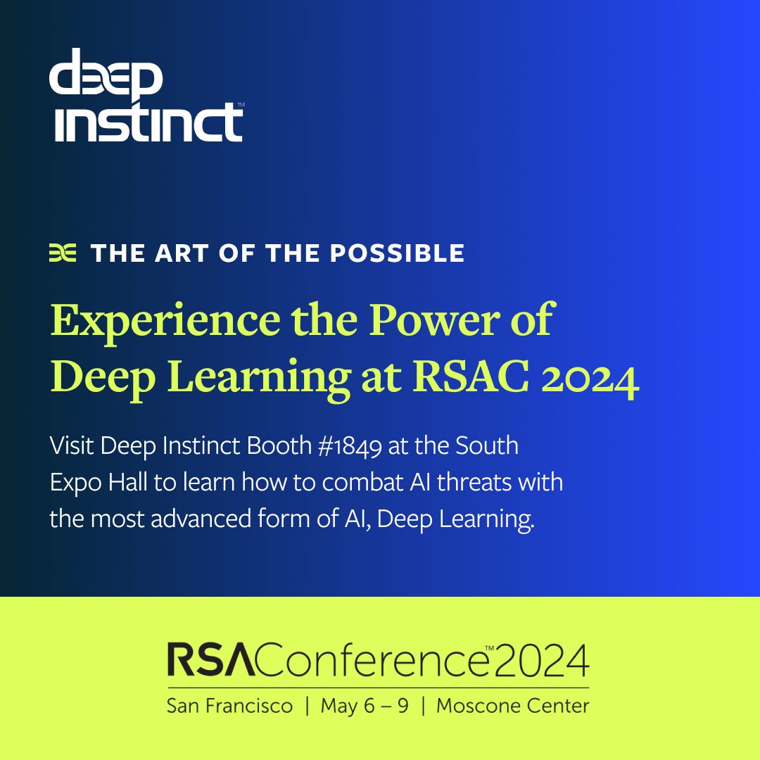 Deep Instinct on LinkedIn: #genai #rsac #deeplearning Deep Instinct on LinkedIn: #genai #rsac #deeplearning