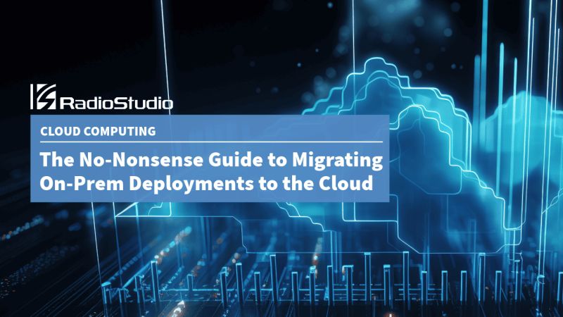RadioStud.io on LinkedIn: The No-Nonsense Guide to Migrating On-Prem ... RadioStud.io on LinkedIn: The No-Nonsense Guide to Migrating On-Prem ...