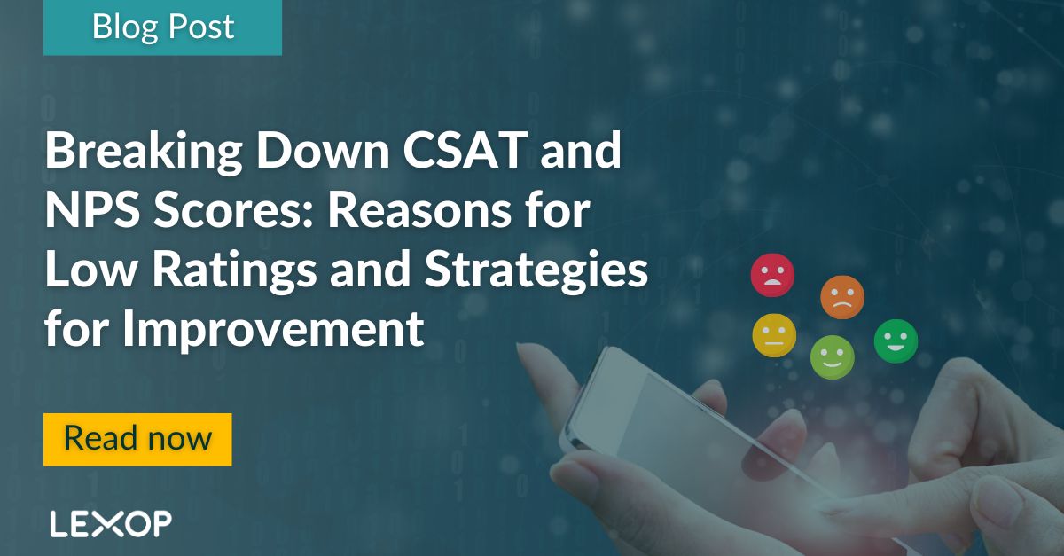 Lexop on LinkedIn: Breaking Down CSAT and NPS Scores: Reasons for Low ... Lexop on LinkedIn: Breaking Down CSAT and NPS Scores: Reasons for Low ...