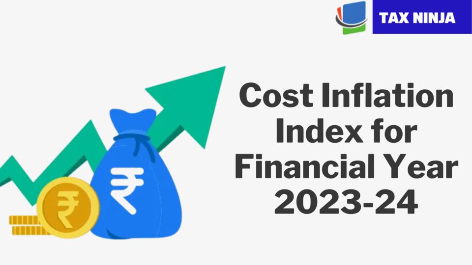 Tax Ninja - GST & Income Tax Updates on LinkedIn: Cost Inflation Index ... Tax Ninja - GST & Income Tax Updates on LinkedIn: Cost Inflation Index ...