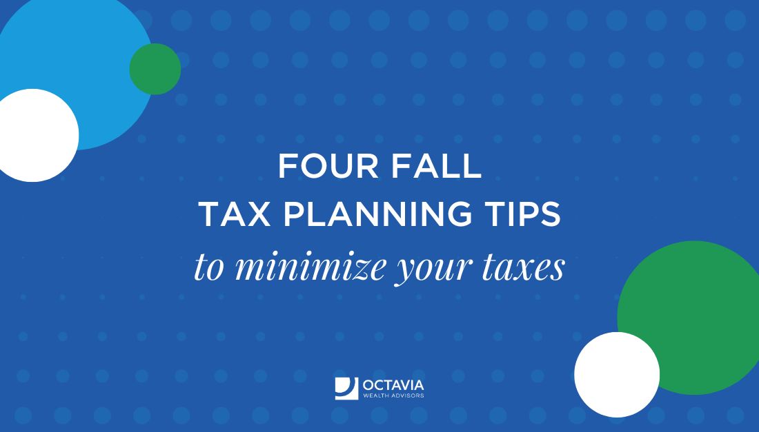Octavia Wealth Advisors on LinkedIn: Tax Planning – Octavia Wealth Advisors Octavia Wealth Advisors on LinkedIn: Tax Planning – Octavia Wealth Advisors