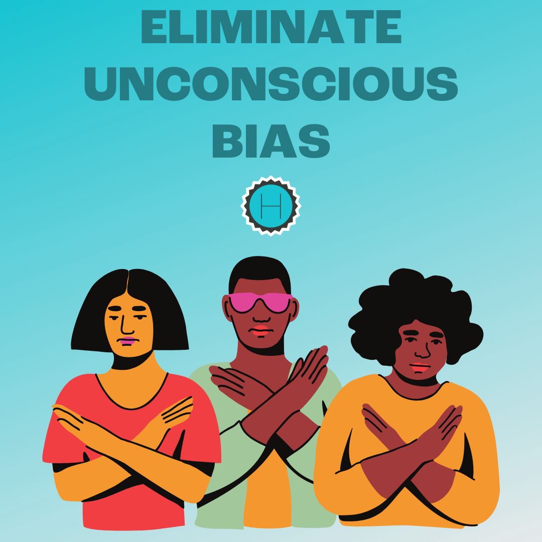 How to eliminate unconscious bias in hiring | HENSLEE posted on the ... How to eliminate unconscious bias in hiring | HENSLEE posted on the ...