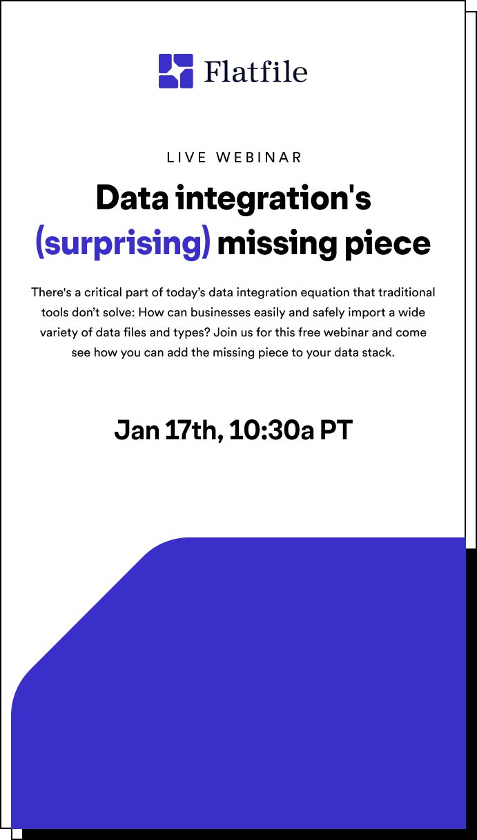 Flatfile on LinkedIn: #dataintegration #webinar #datamanagement # ... Flatfile on LinkedIn: #dataintegration #webinar #datamanagement # ...