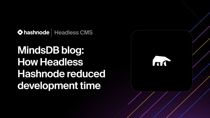 Hashnode on LinkedIn: MindsDB blog: How Headless Hashnode reduced ... Hashnode on LinkedIn: MindsDB blog: How Headless Hashnode reduced ...