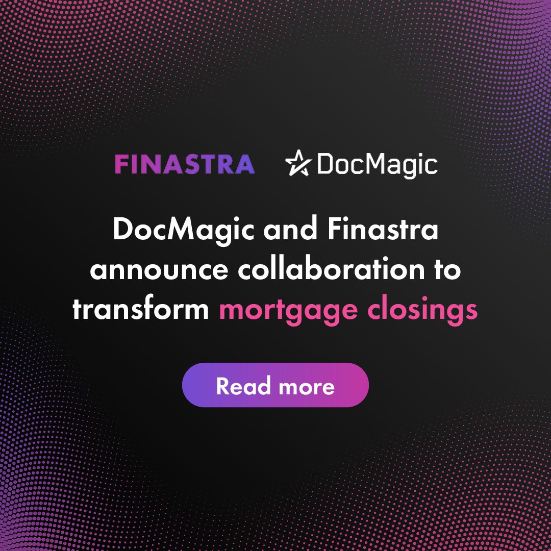 Finastra on LinkedIn: DocMagic and Finastra announce collaboration to ... Finastra on LinkedIn: DocMagic and Finastra announce collaboration to ...