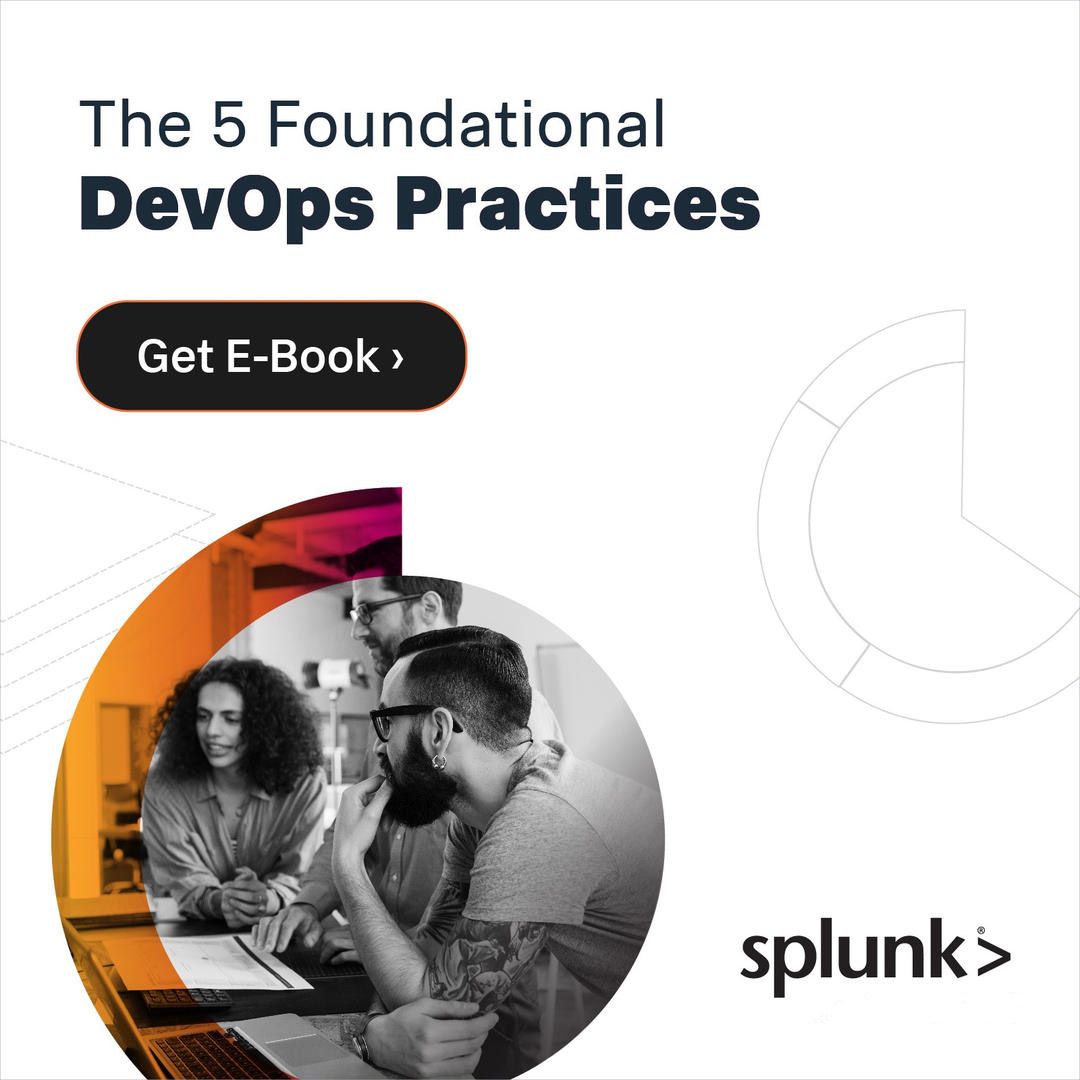 Splunk on LinkedIn: The 5 Foundational DevOps Practices | Splunk Splunk on LinkedIn: The 5 Foundational DevOps Practices | Splunk