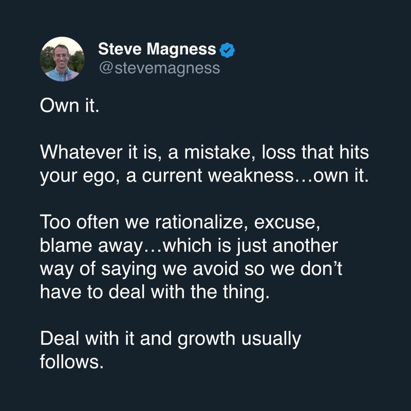 Steve Magness on LinkedIn: Own it. That's it. Stop excusing ... Steve Magness on LinkedIn: Own it. That's it. Stop excusing ...