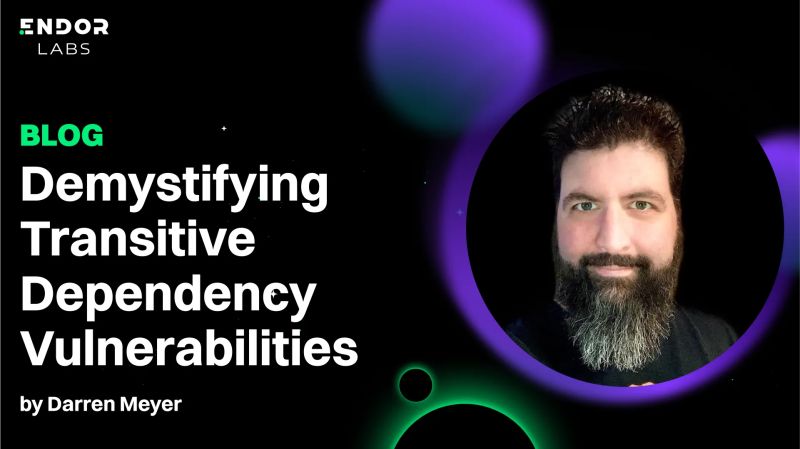 Endor Labs on LinkedIn: Demystifying Transitive Dependency ... Endor Labs on LinkedIn: Demystifying Transitive Dependency ...