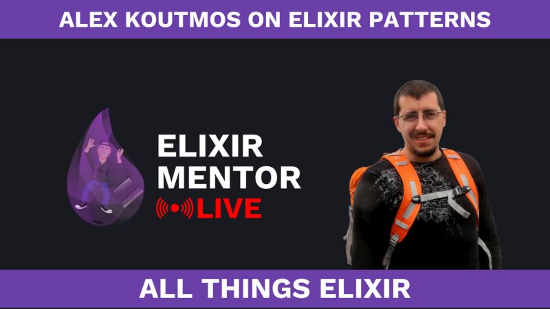Elixir Mentor on LinkedIn: Alex Koutmos on Elixir Patterns | All Things ... Elixir Mentor on LinkedIn: Alex Koutmos on Elixir Patterns | All Things ...