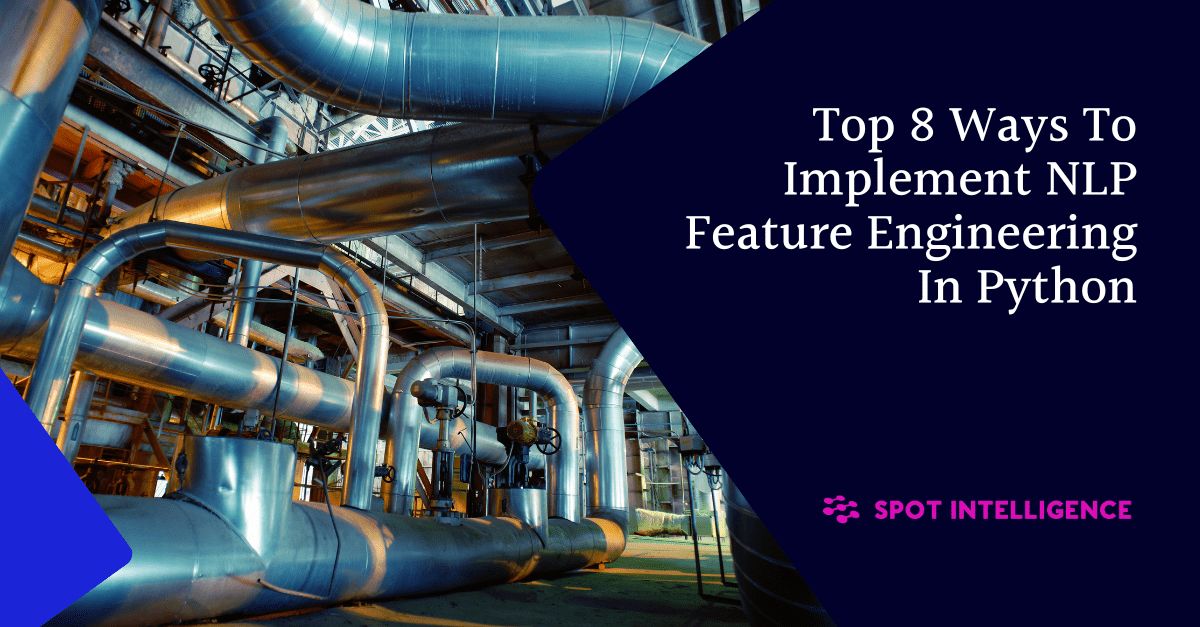 Spot Intelligence on LinkedIn: Top 8 Ways To Implement NLP Feature ... Spot Intelligence on LinkedIn: Top 8 Ways To Implement NLP Feature ...