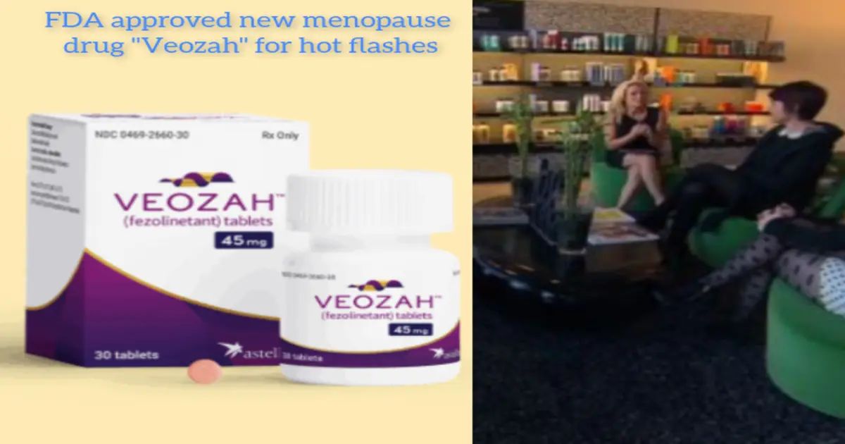 easyway khulkarjiyo on LinkedIn: U.S FDA approved new menopause drug ... easyway khulkarjiyo on LinkedIn: U.S FDA approved new menopause drug ...