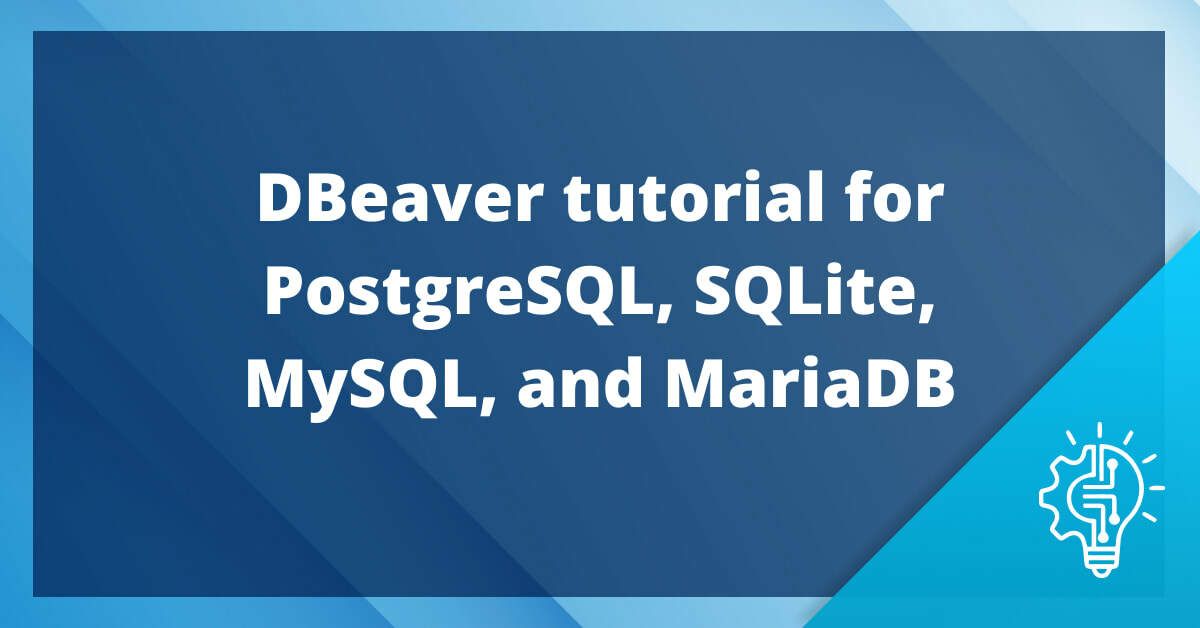 Andy Bissonette on LinkedIn: DBeaver Tutorial for PostgreSQL, SQLite ... Andy Bissonette on LinkedIn: DBeaver Tutorial for PostgreSQL, SQLite ...