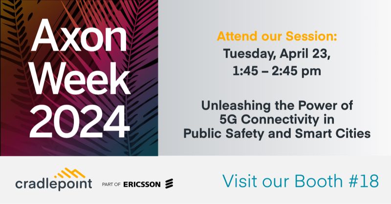 Tony Ardueser on LinkedIn: Axon Week April 22-26, 2024 - Cradlepoint Tony Ardueser on LinkedIn: Axon Week April 22-26, 2024 - Cradlepoint