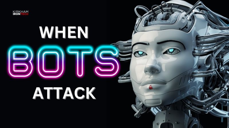 Kirkham IronTech on LinkedIn: When Bots Attack: Safeguarding Against AI ... Kirkham IronTech on LinkedIn: When Bots Attack: Safeguarding Against AI ...