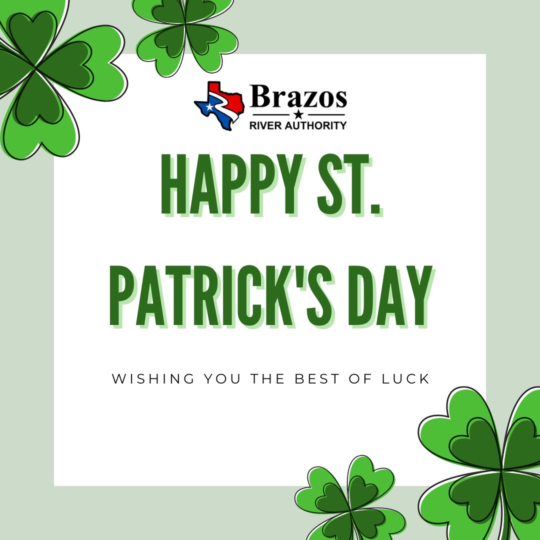 Brazos River Authority on LinkedIn: #stpatricksday #brazosriverauthority Brazos River Authority on LinkedIn: #stpatricksday #brazosriverauthority