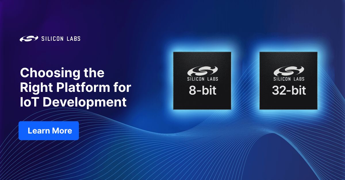 Silicon Labs on LinkedIn: Choose the Best MCU Architecture for IoT ... Silicon Labs on LinkedIn: Choose the Best MCU Architecture for IoT ...