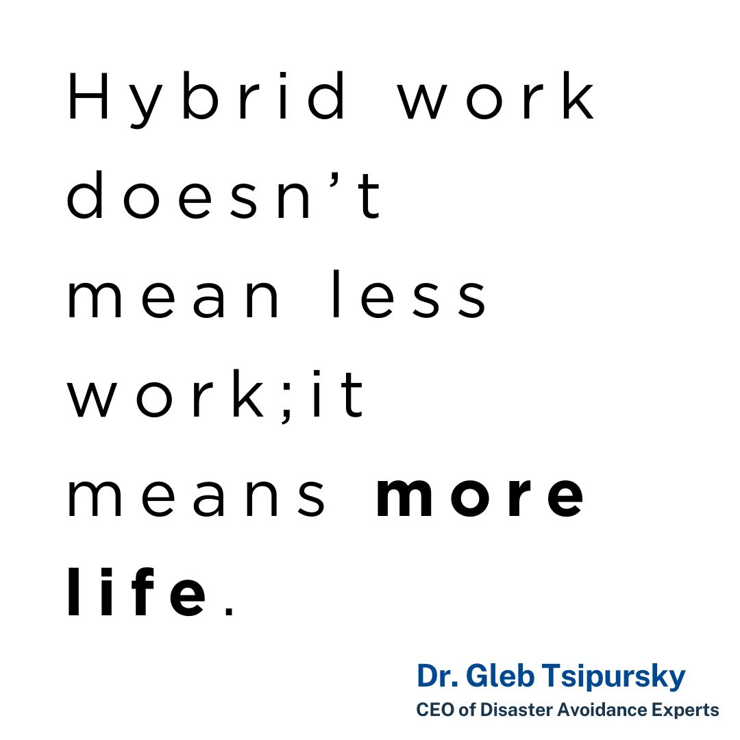 Disaster Avoidance Experts, LLC on LinkedIn: Hybrid work doesn't mean ... Disaster Avoidance Experts, LLC on LinkedIn: Hybrid work doesn't mean ...