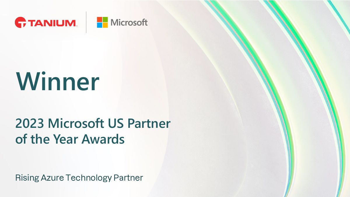 Tanium on LinkedIn: Tanium Recognized as Winner of the 2023 Microsoft ... Tanium on LinkedIn: Tanium Recognized as Winner of the 2023 Microsoft ...
