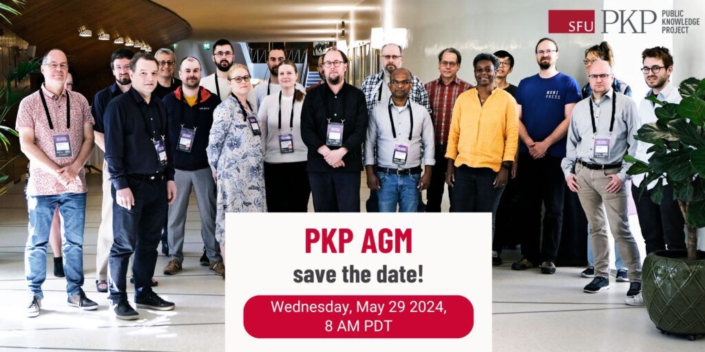 Public Knowledge Project on LinkedIn: PKP AGM: Save the Date - Public ... Public Knowledge Project on LinkedIn: PKP AGM: Save the Date - Public ...