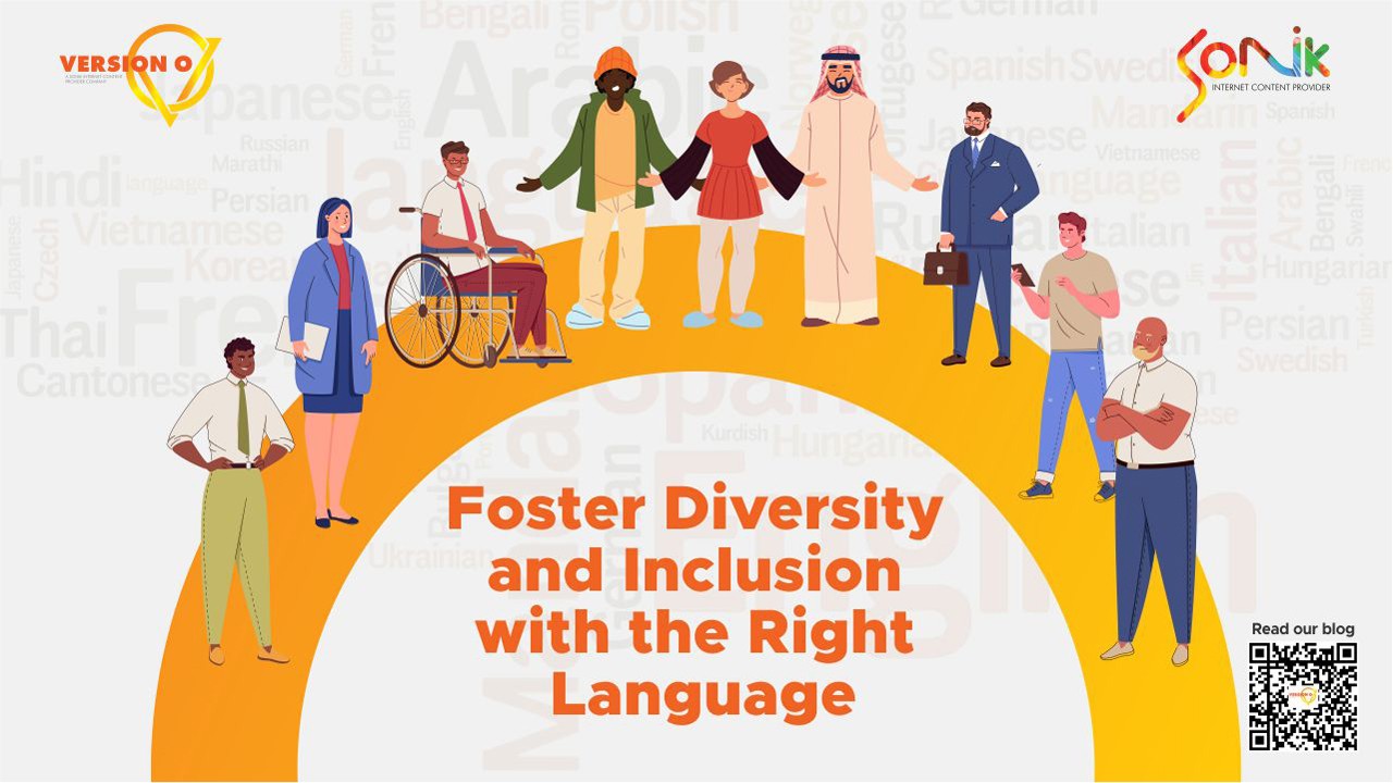 Foster Diversity And Inclusion With The Right Language Foster Diversity And Inclusion With The Right Language