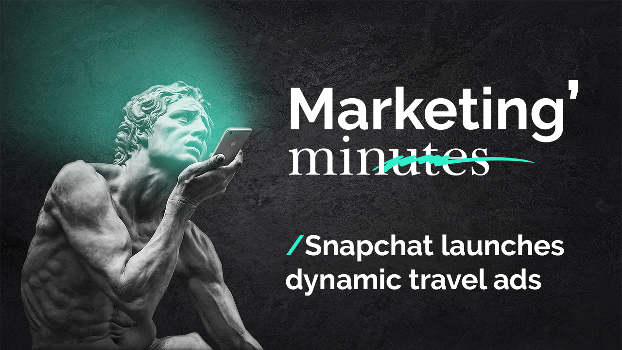 Snapchat launches dynamic travel ads Snapchat launches dynamic travel ads