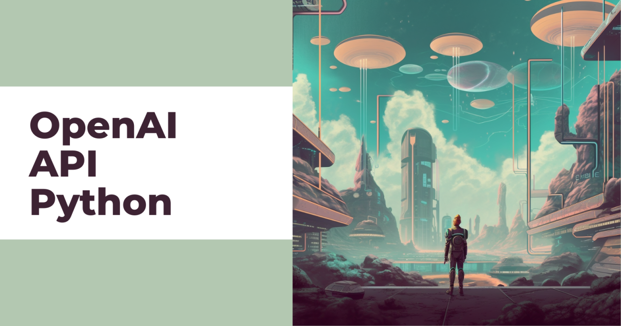 Unleashing AI Power: A Beginner's Guide to OpenAI API Calls in Python Unleashing AI Power: A Beginner's Guide to OpenAI API Calls in Python
