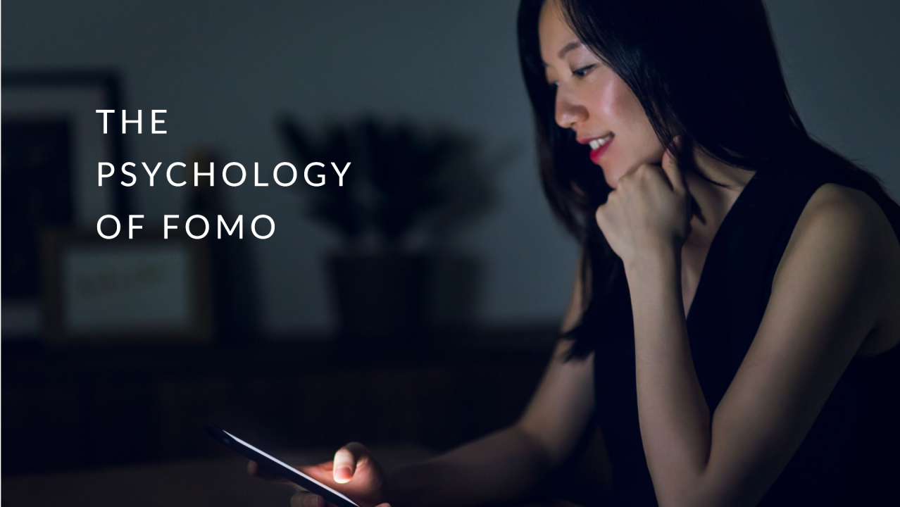 Understanding FOMO: The Psychology Behind Fear of Missing Out Understanding FOMO: The Psychology Behind Fear of Missing Out