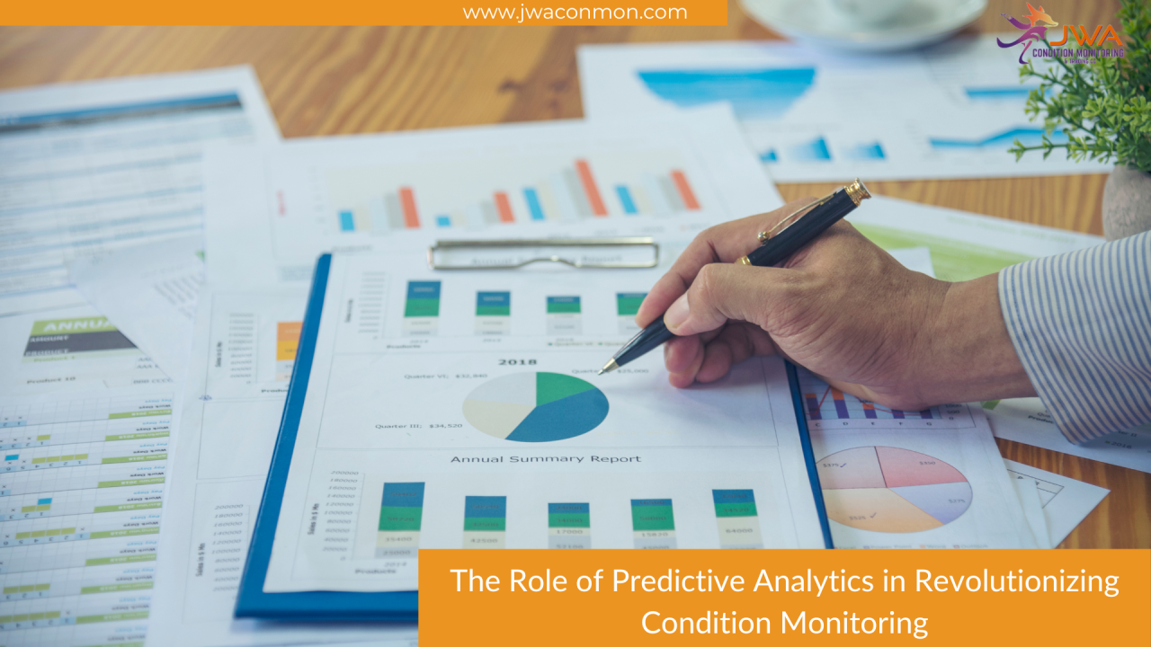 The Role of Predictive Analytics in Revolutionizing Condition Monitoring The Role of Predictive Analytics in Revolutionizing Condition Monitoring