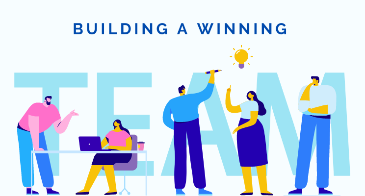 A Roadmap to Building a Winning Team A Roadmap to Building a Winning Team