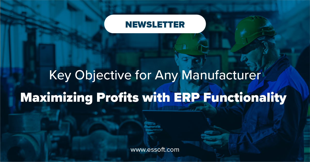 Maximizing profits with ERP Functionality is the key objective for any ... Maximizing profits with ERP Functionality is the key objective for any ...