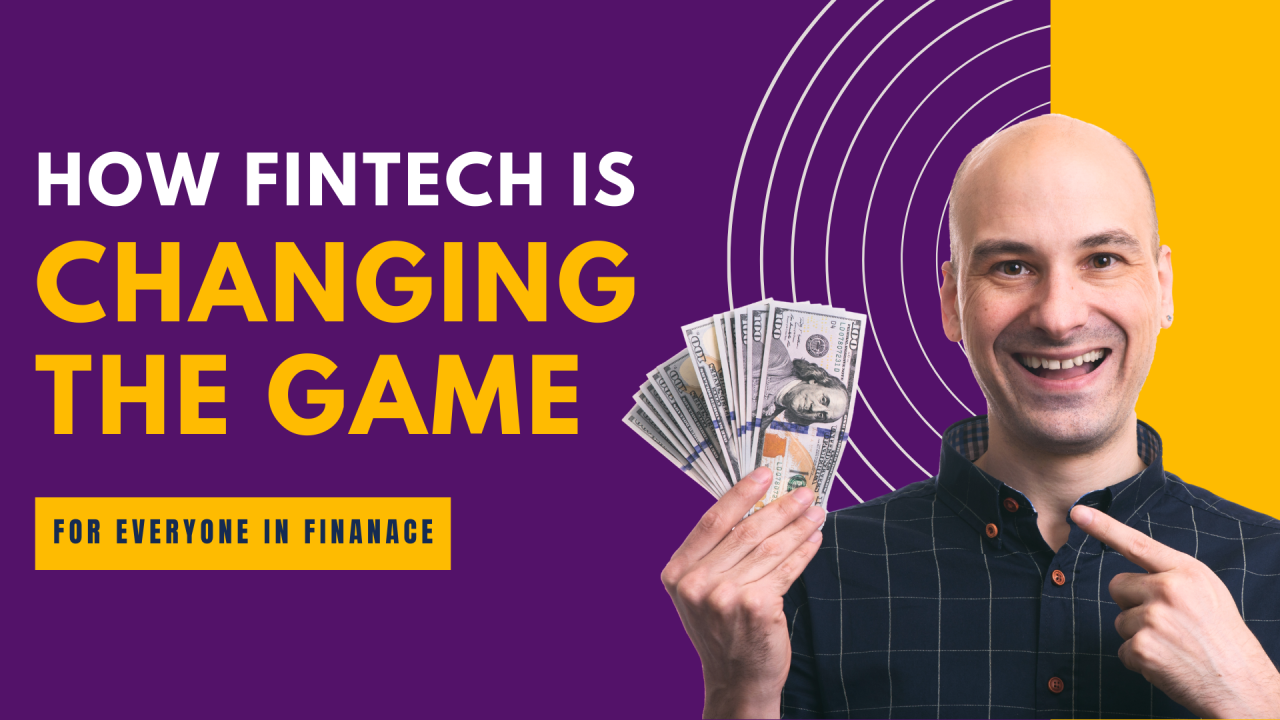 Revolutionizing Finance: How Fintech is Changing the Game for Everyone Revolutionizing Finance: How Fintech is Changing the Game for Everyone