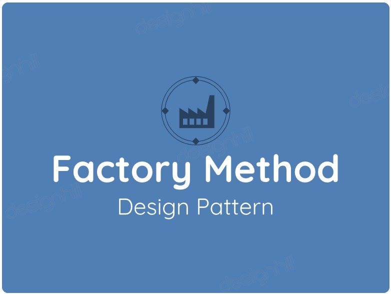 Exploring the Factory Method Design Pattern Exploring the Factory Method Design Pattern