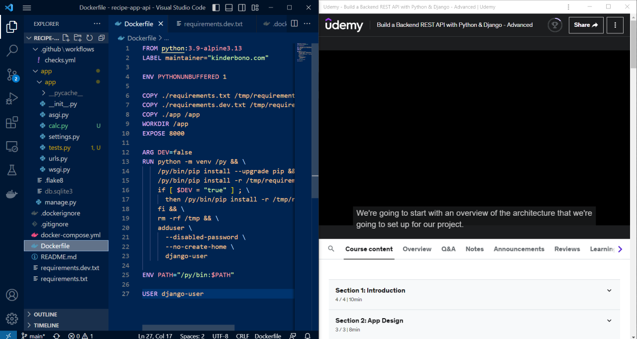 Build a Backend REST API with Python and Django. Build a Backend REST API with Python and Django.