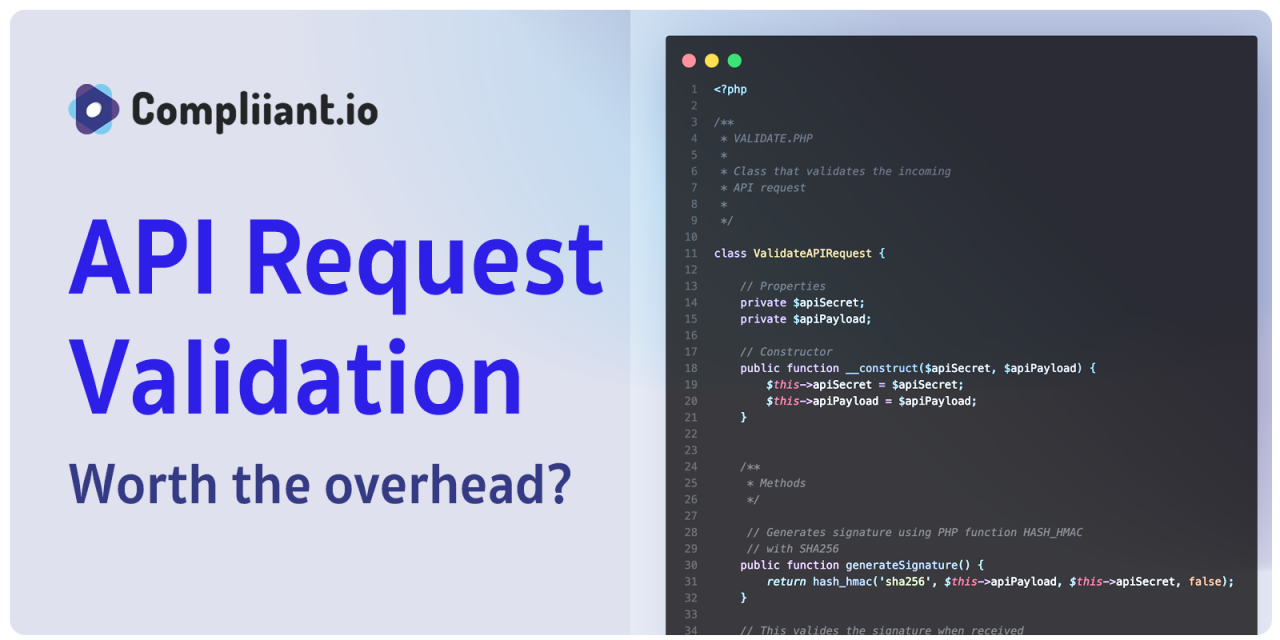 API Request Validation: Yes, No, and Why? (with Proof-of-concept code) API Request Validation: Yes, No, and Why? (with Proof-of-concept code)