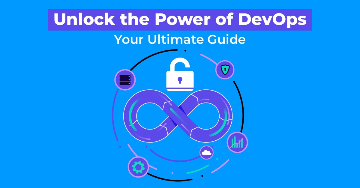Mastering DevOps: Your Ultimate Guide Mastering DevOps: Your Ultimate Guide