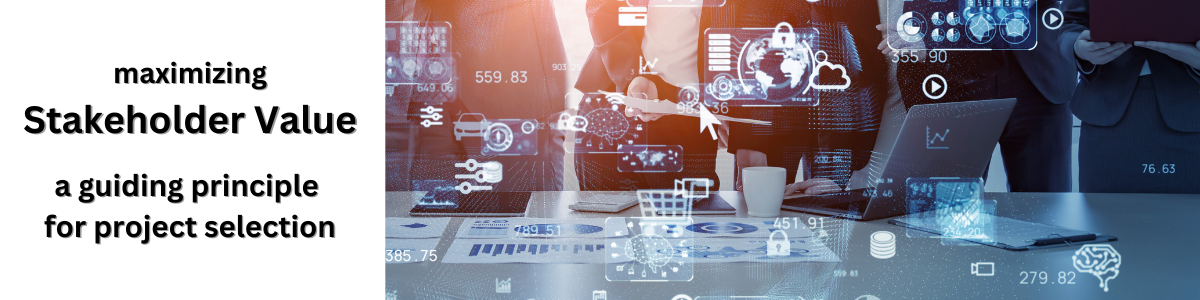 maximizing Stakeholder value maximizing Stakeholder value