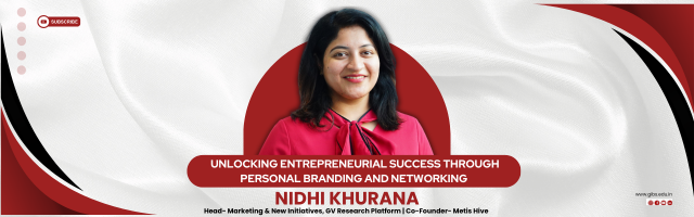 Unlocking Entrepreneurial Success Through Personal Branding and Networking Unlocking Entrepreneurial Success Through Personal Branding and Networking