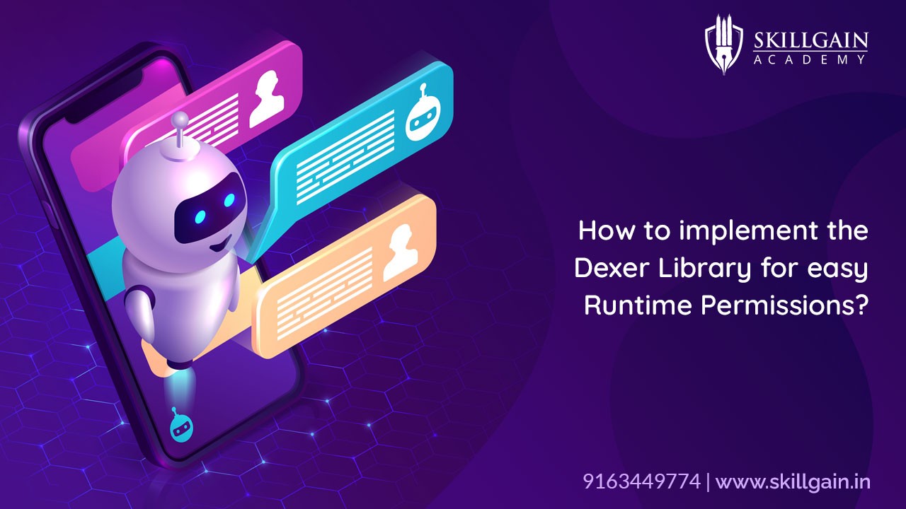 How To Implement The Dexer Library For Easy Runtime Permissions? How To Implement The Dexer Library For Easy Runtime Permissions?