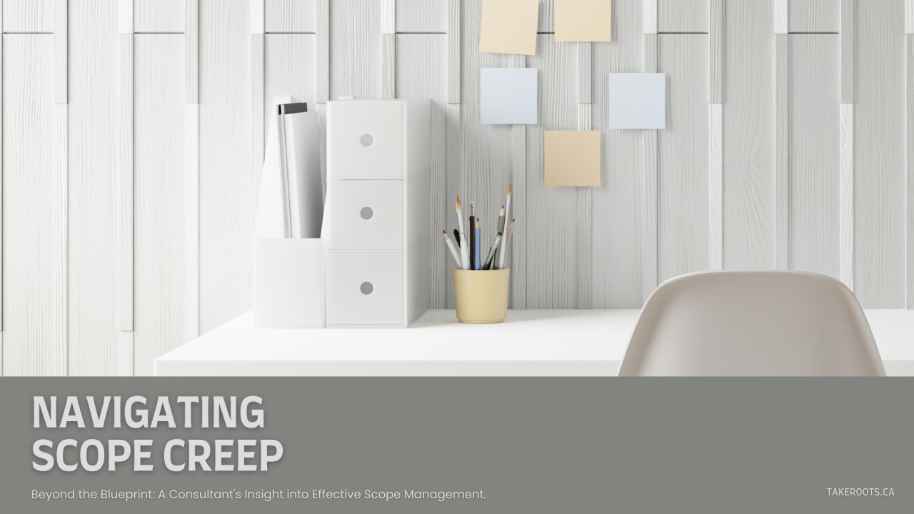 Navigating Scope Creep Navigating Scope Creep