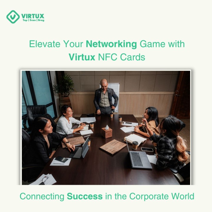 Unlocking Corporate Success: Elevate Your Networking Game with Virtux NFC Unlocking Corporate Success: Elevate Your Networking Game with Virtux NFC